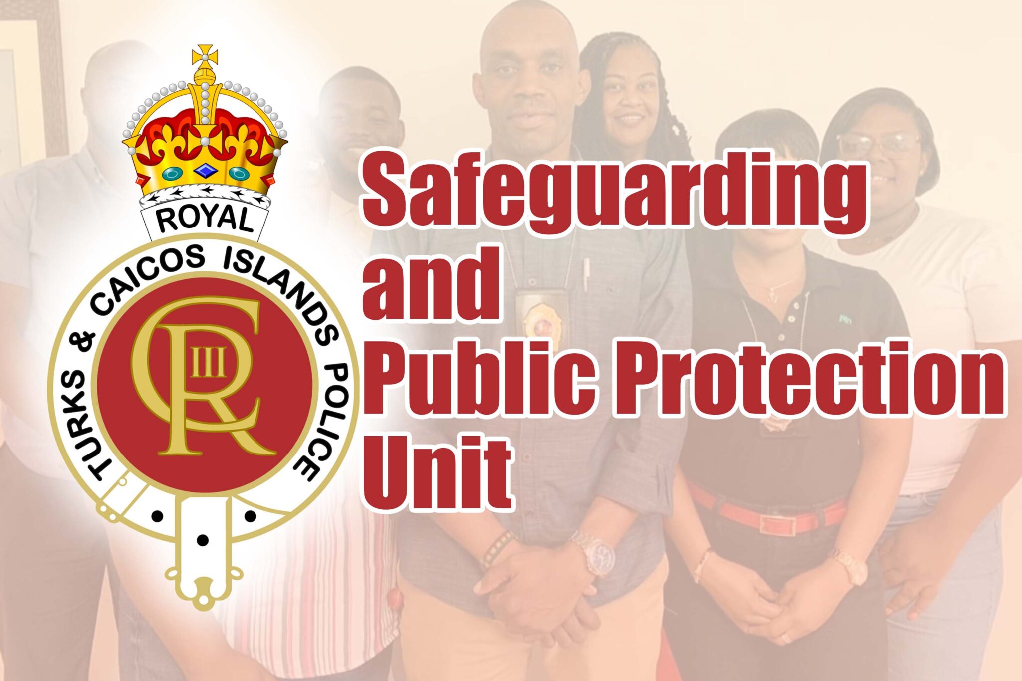 Safeguarding and Public Protection Unit - Royal Turks and Caicos Island ...